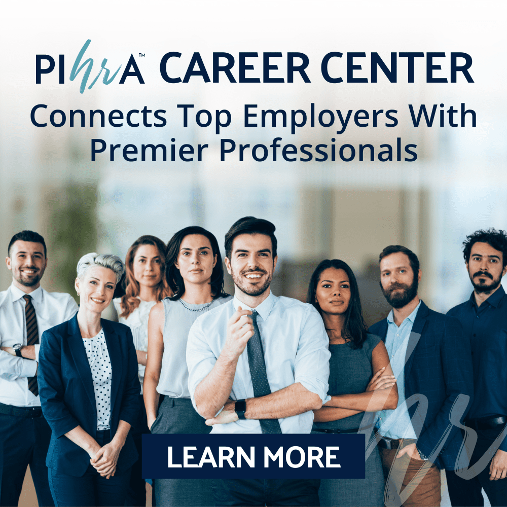 Find the Most Capable Pool of Talent with the PIHRA Career Center - PIHRA: Professionals In ...